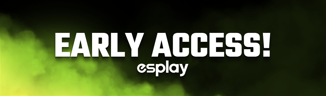 Välkommen till Early Access - Esplay
